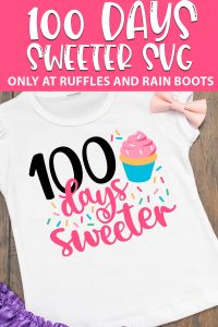 100 Days Sweeter Cupcake SVG for Cricut or Silhouette - Ruffles and ...