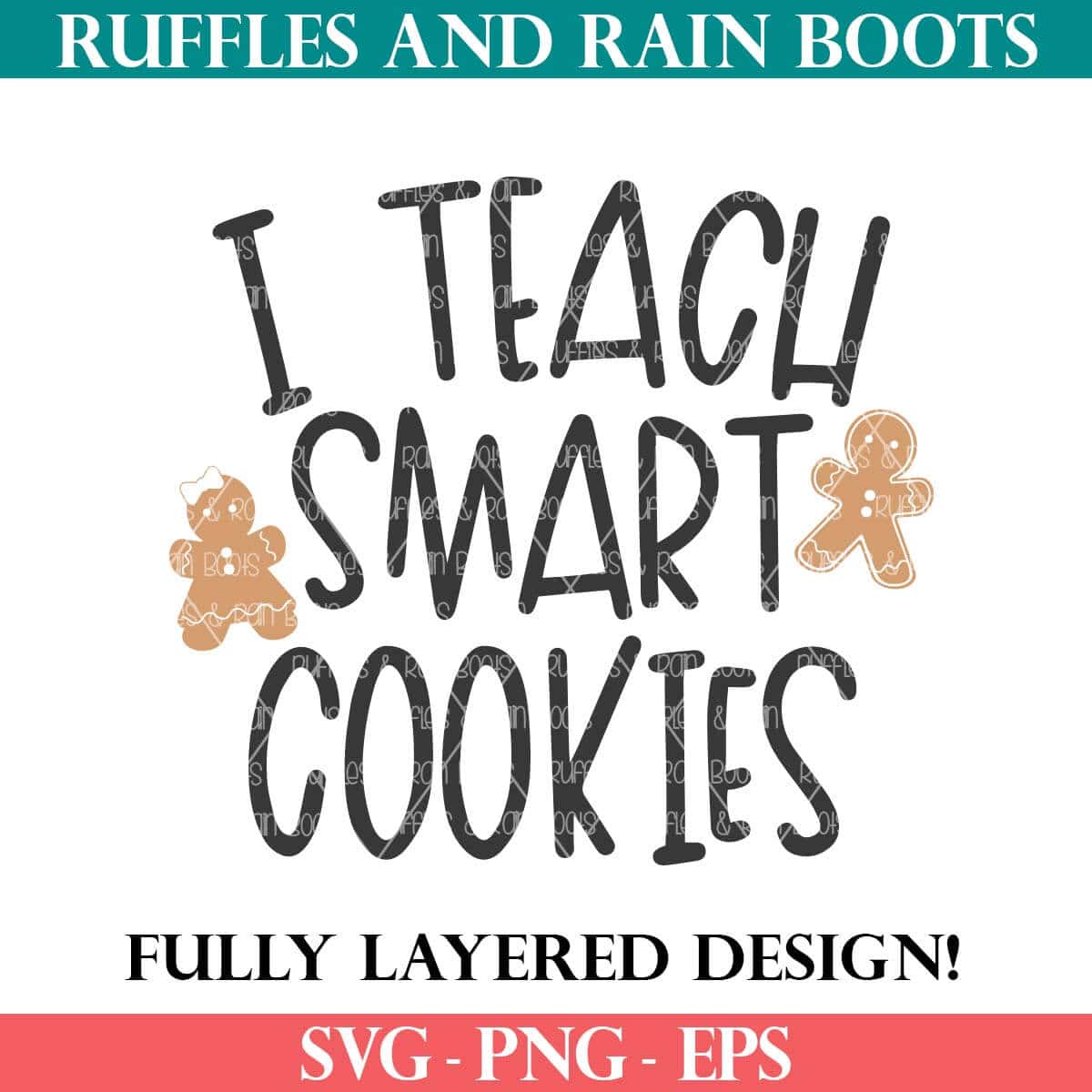 Free I Teach Smart Cookies SVG for Christmas Teacher Cricut